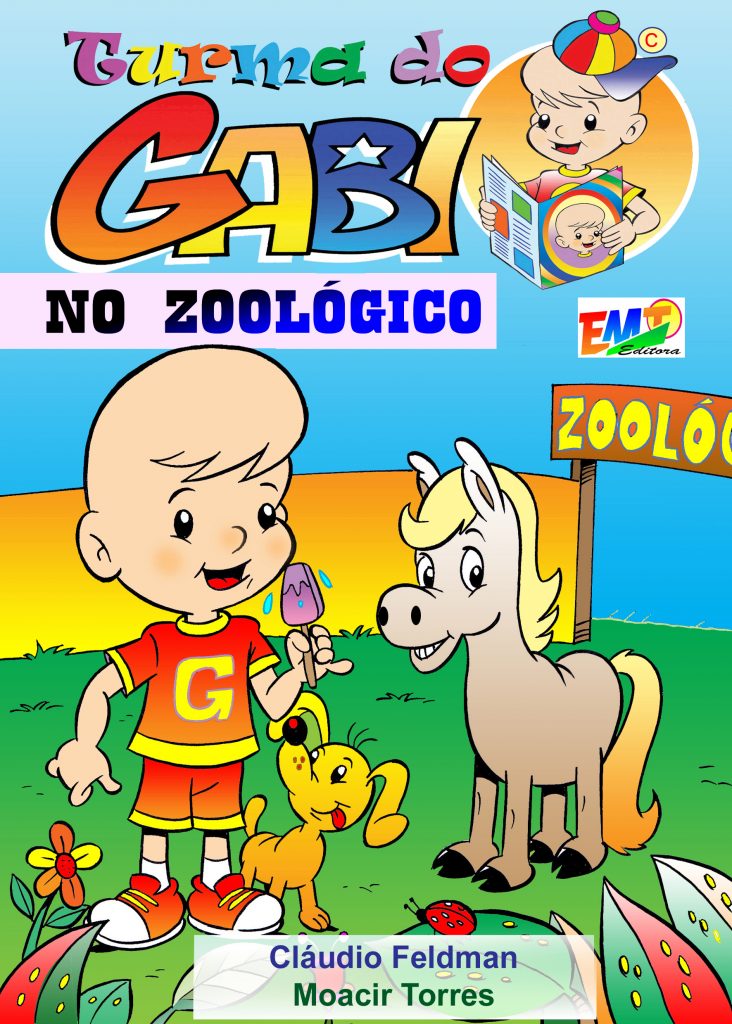 Turma do Gabi no Zoológico é o novo livro da Editora EMT - EP GRUPO ...